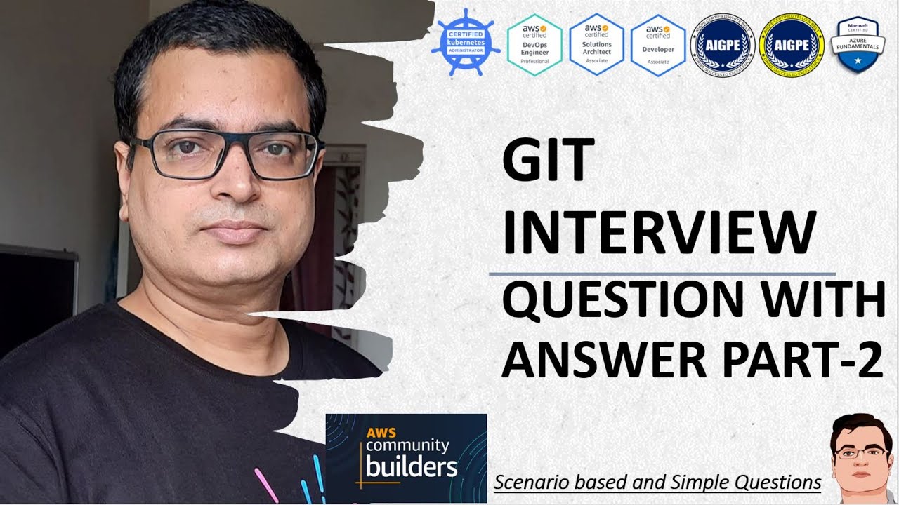 Git .. Interview Question with Answer Part-2 #Git #DevOps @AlokKumar