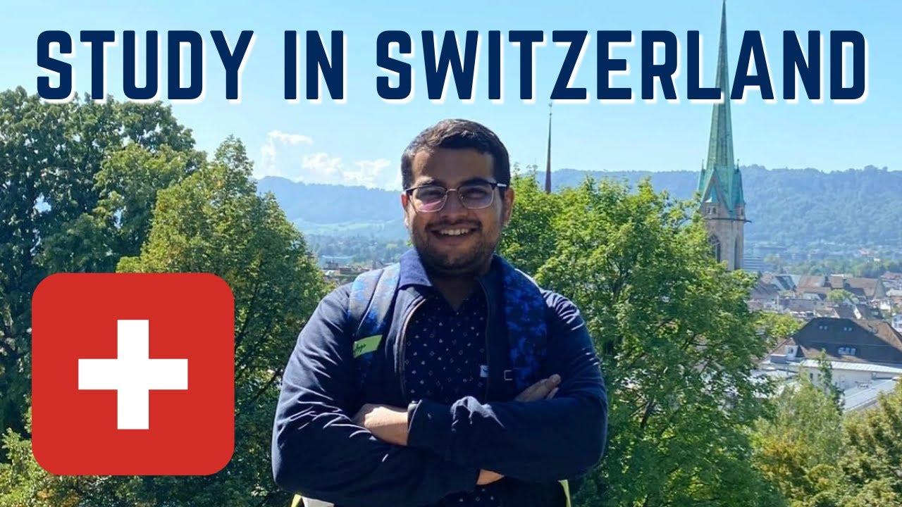 Everything about Studying in Switzerland | ETH Zurich | EPFL