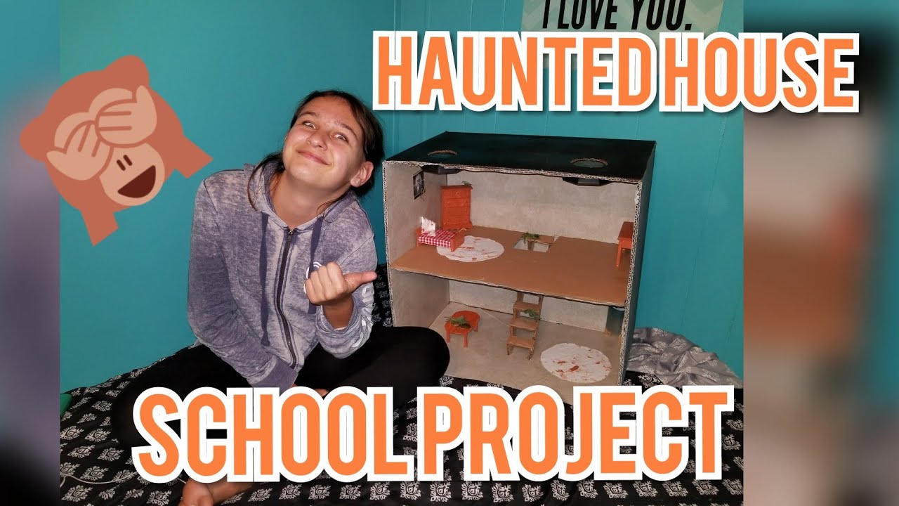 Haunted House School Project