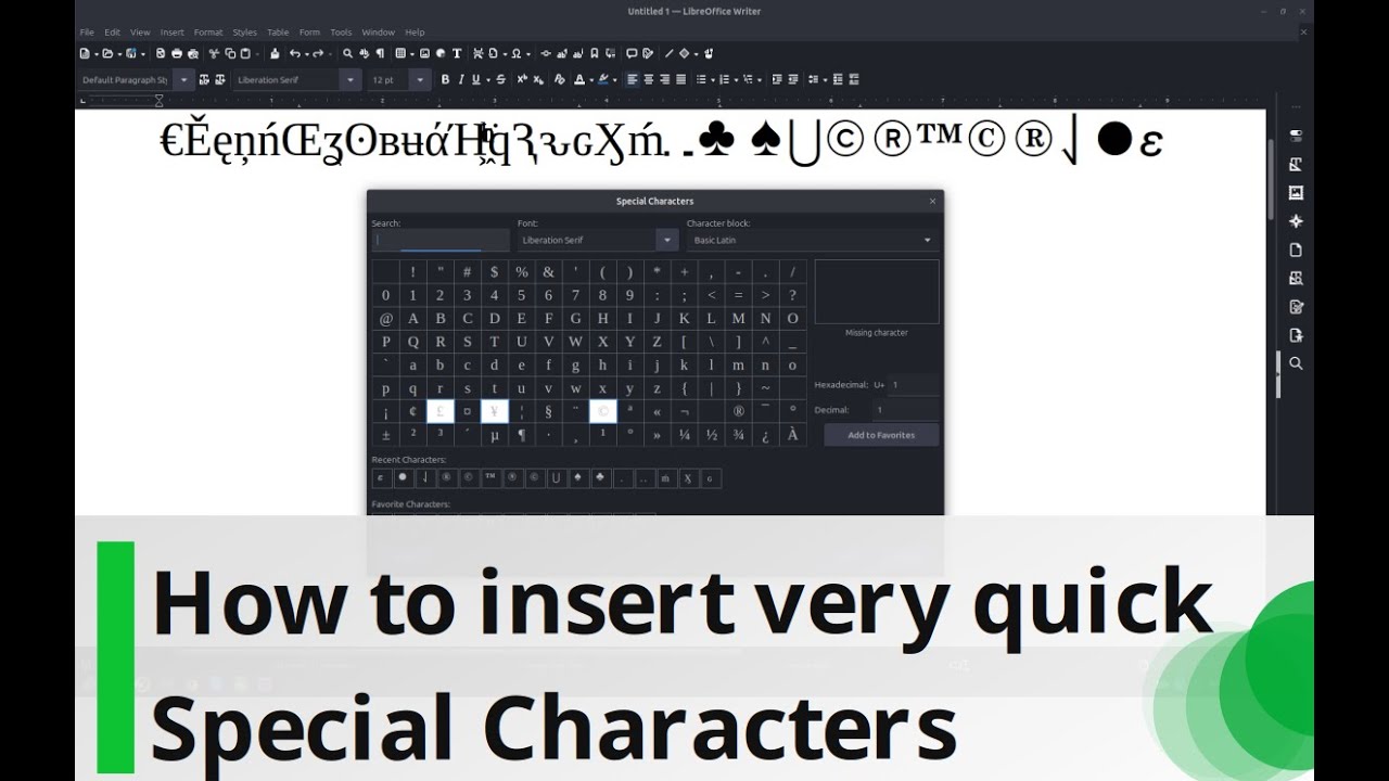 How to insert very quick Special Characters