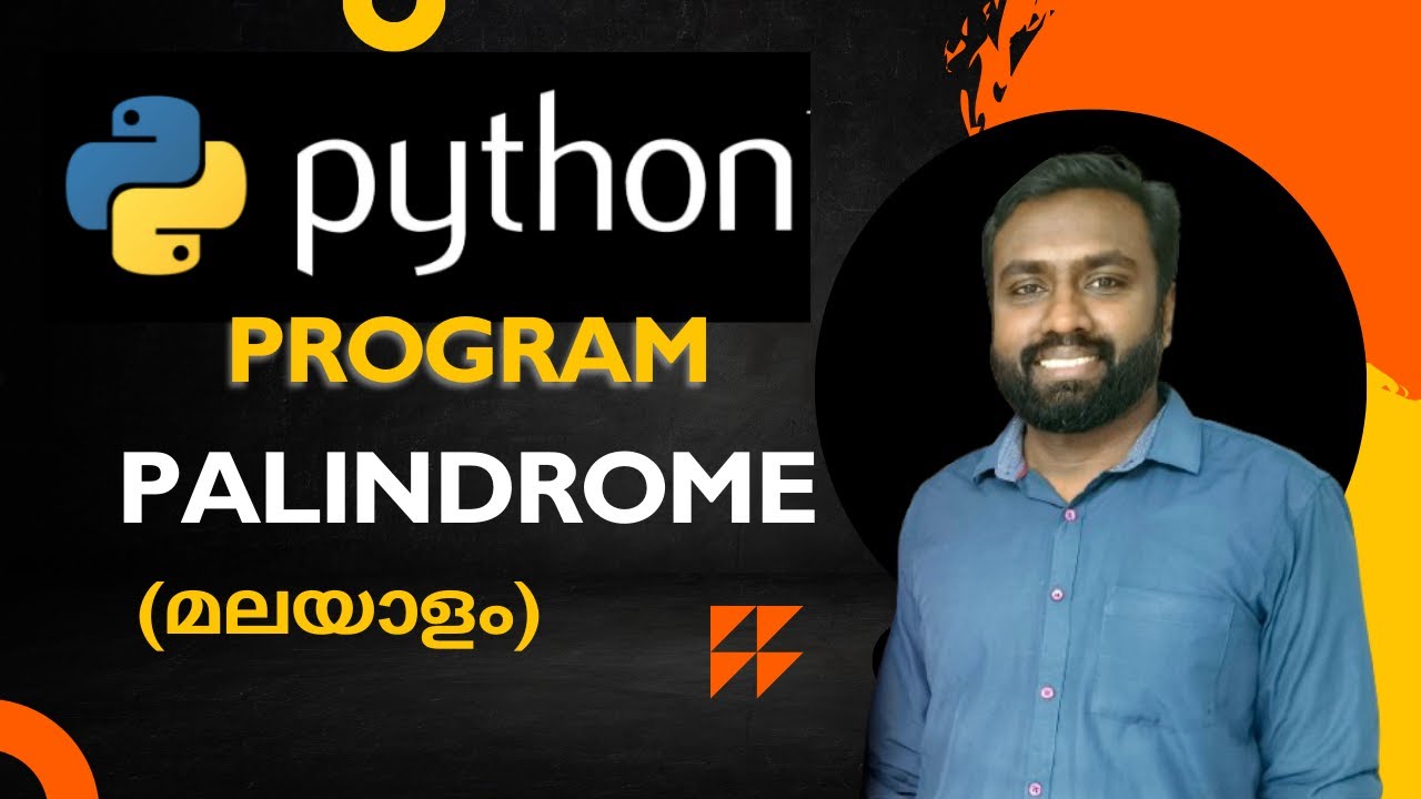 Python Programming in Malayalam | Palindrome check