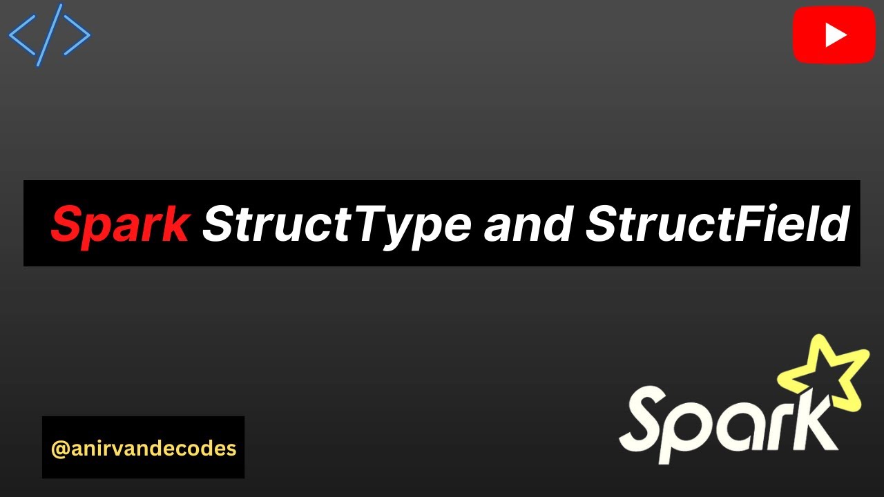StructType and StructField in PySpark | Spark Complex Type