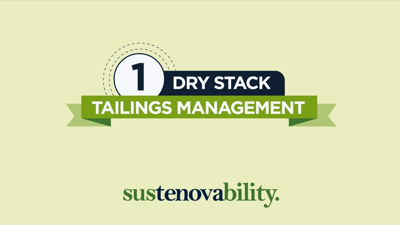 Sustenovability - Dry Stack Tailings Management