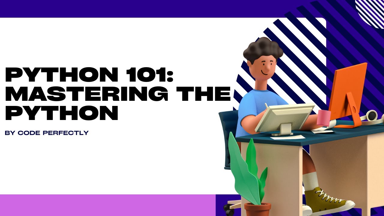 Python 101 Mastering the Python Course | Lesson 3 | Control Structures