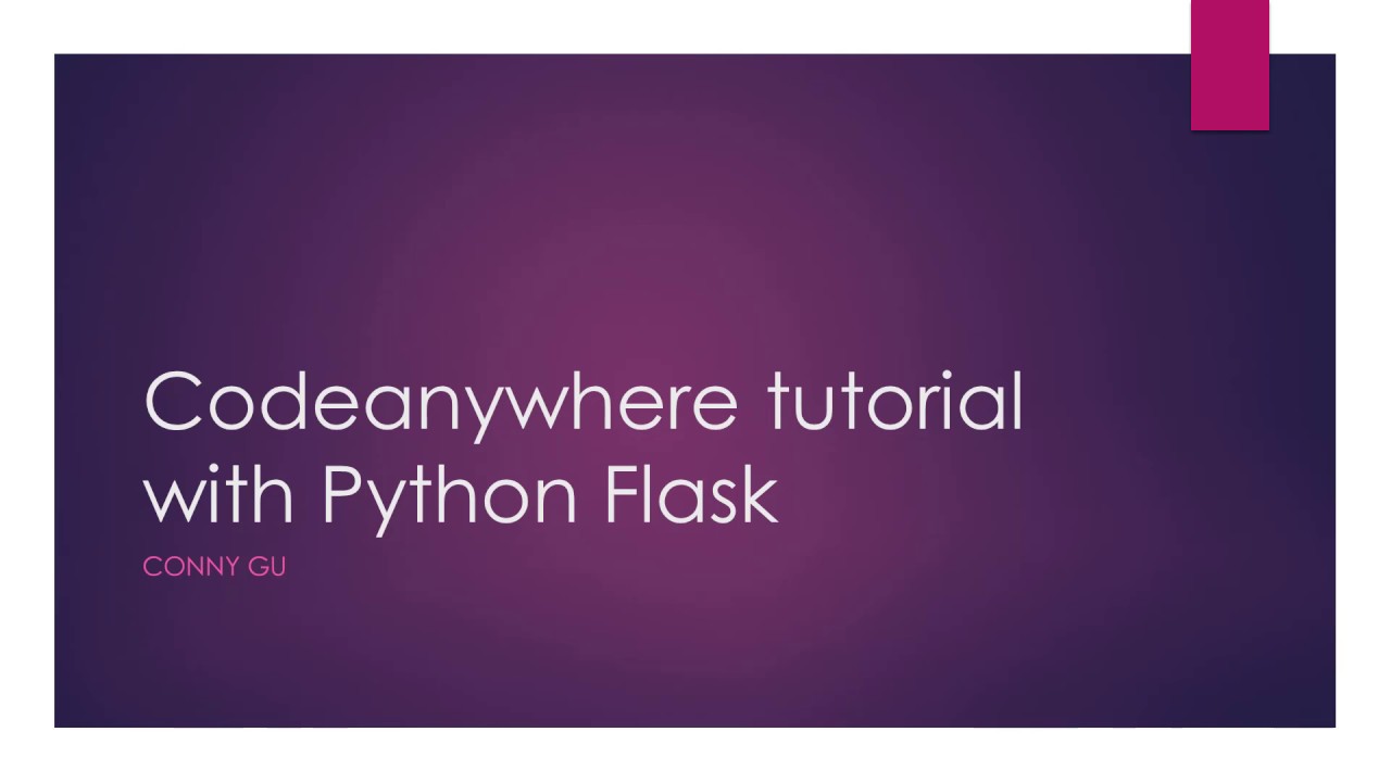 Codeanywhere tutorial with python flask example