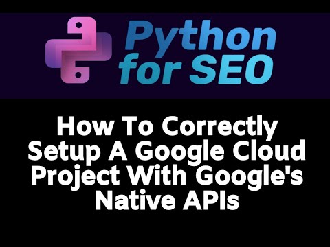 How To Setup A Google Cloud Project With An API