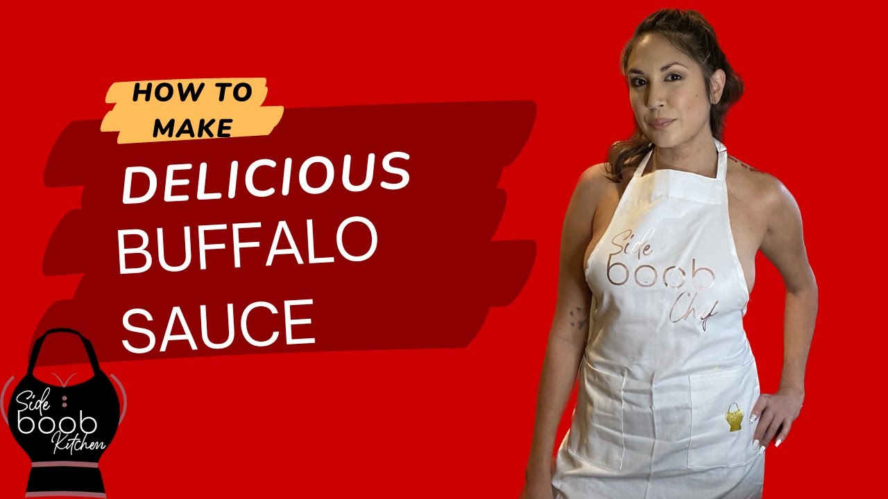 Side Boob Kitchen - Buffalo Wing Sauce