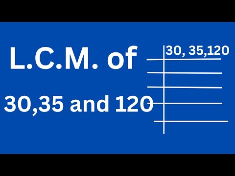 L.C.M. of 30 35 and 55