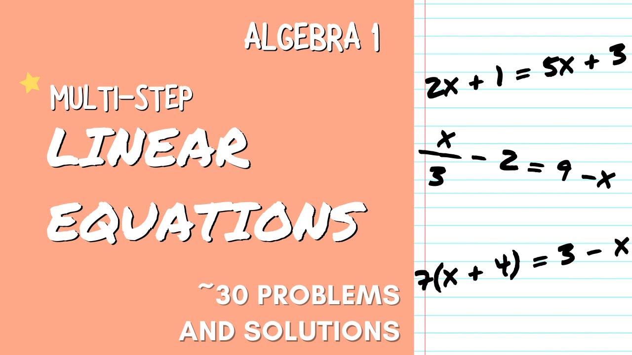 How To Solve MULTI-STEP LINEAR EQUATIONS | ALGEBRA 1 | Remote Learning