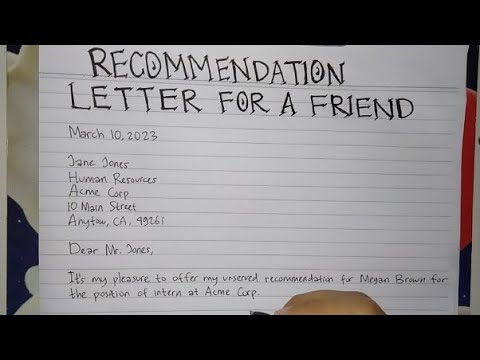 How To Write A Recommendation Letter for A Friend Step by Step | Writing Practices