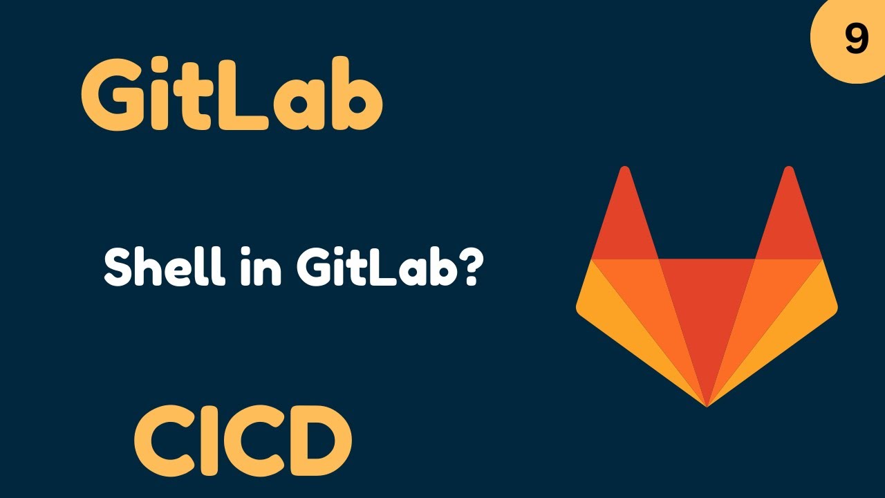 GitLab Beginner Tutorial 9 | GitLab Runner Shell Executor Explained