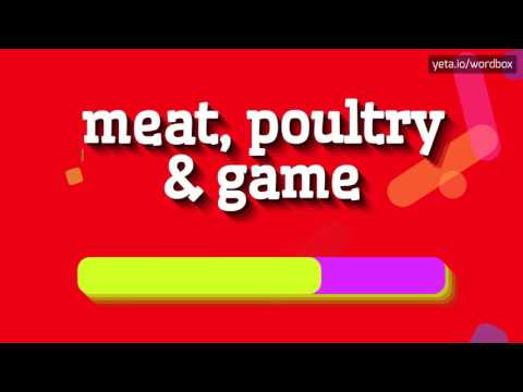 MEAT, POULTRY & GAME - HOW TO PRONOUNCE IT!?