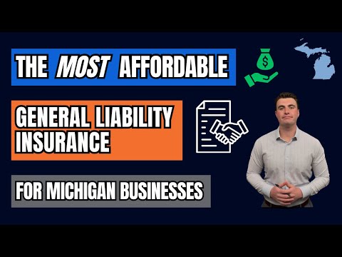 The Most Affordable General Liability Insurance for Michigan Businesses (Coverage, Cost, etc.)