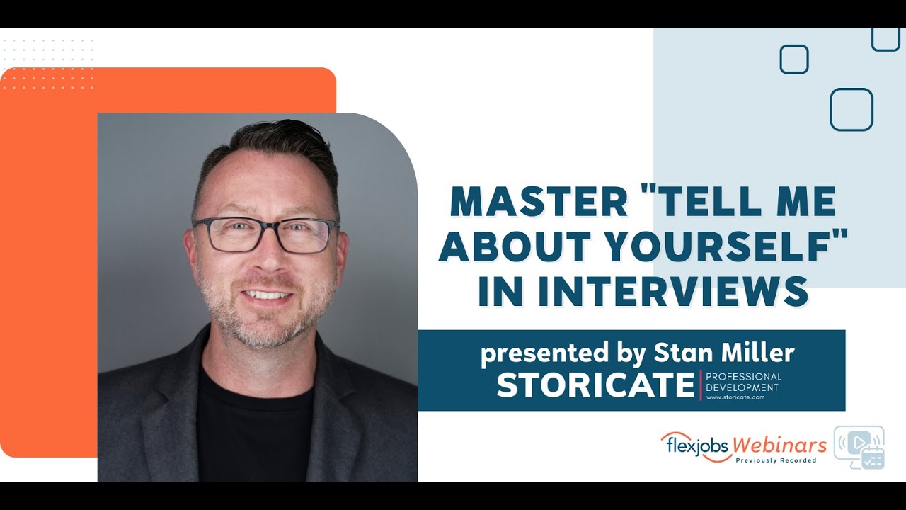 Master  Tell Me About Yourself  in Interviews with Stan Miller