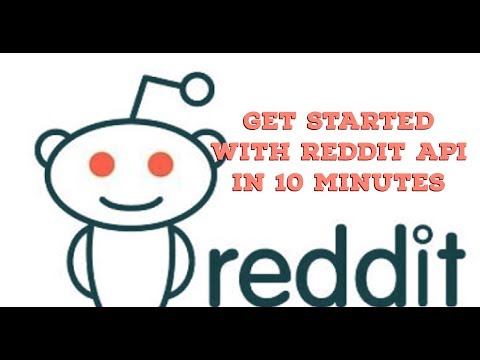 Get Started with the Python Reddit API Wrapper in 10 minutes(2018)