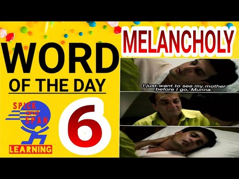 WORD OF THE DAY MELANCHOLY। MEANING IN HINDI AND ENGLISH