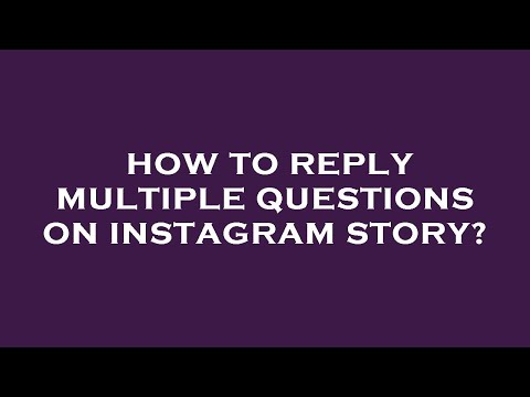 How to reply multiple questions on instagram story?