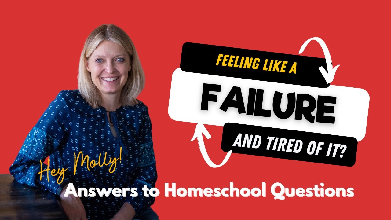 Tired of feeling like a homeschool failure?