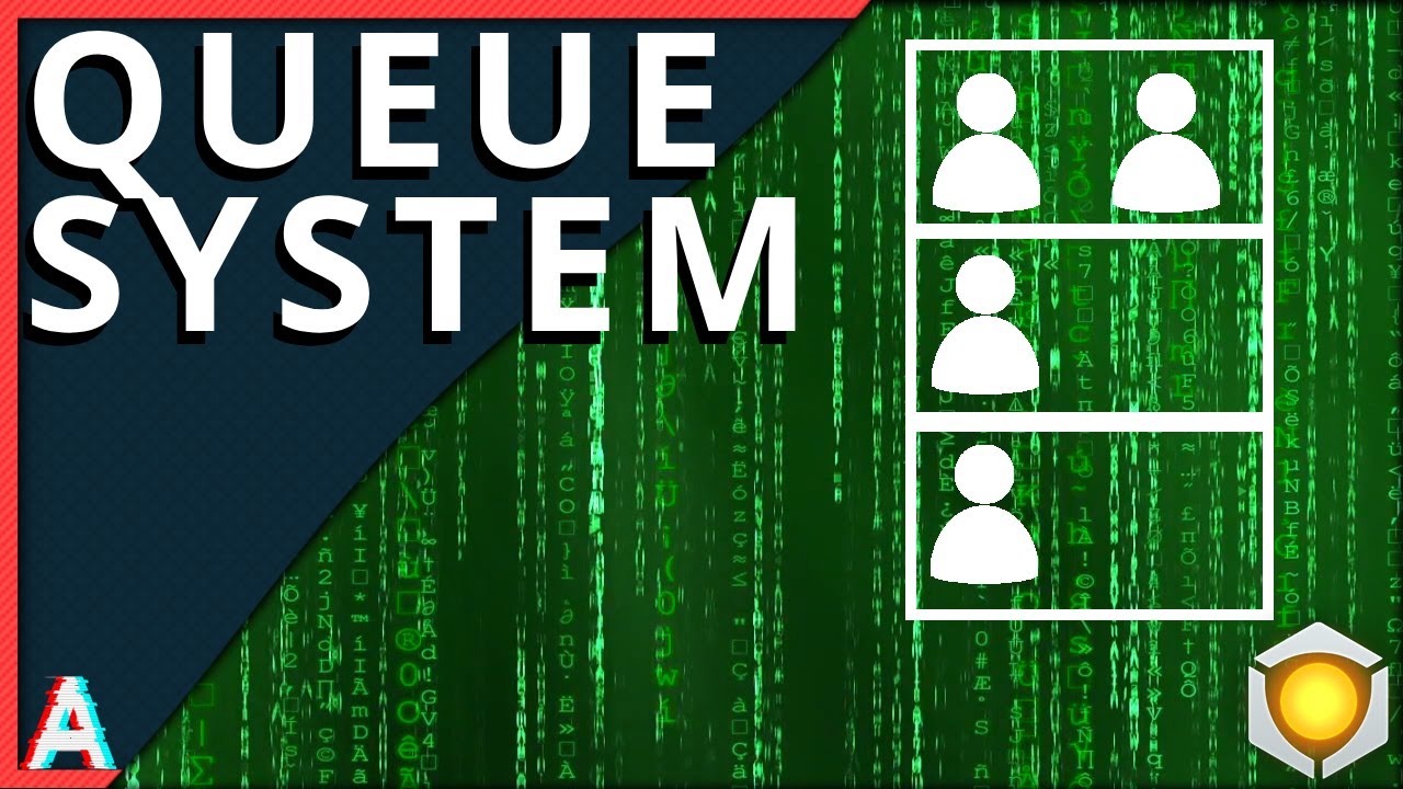 Advanced Queue System in Core Tutorial.