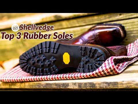 Top 3 Rubber Soles for Shoes and Boots. Dainite, Vibram & Commando Soles