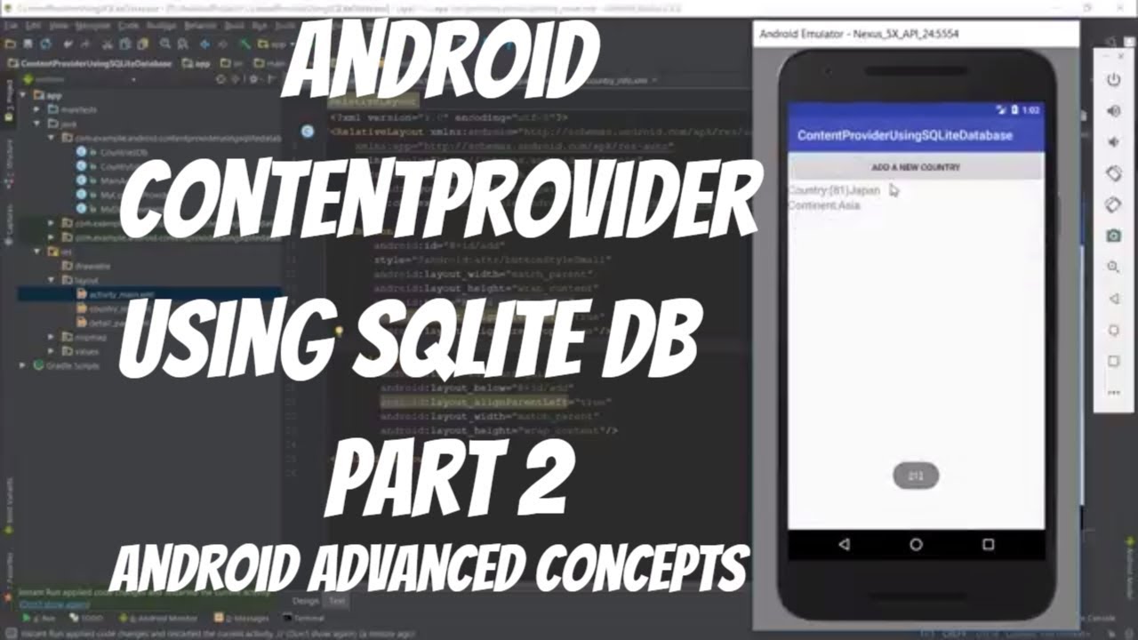 Android Database Content Provider Example using SQLite Database - Part 2