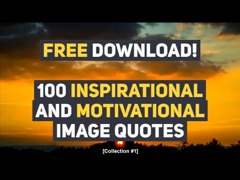 100 Inspirational And Motivational Image Quotes (Collection #1)