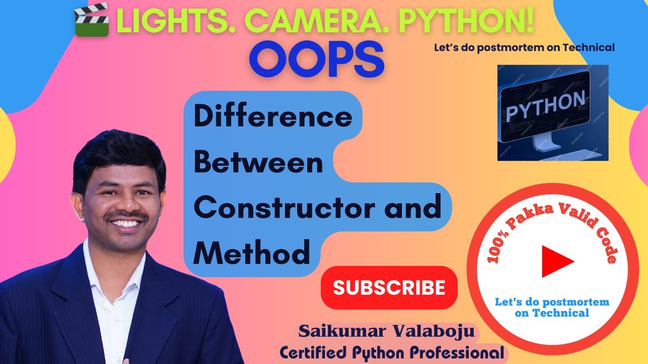 4.Constructor vs Method in Python | Key Differences Explained with Examples