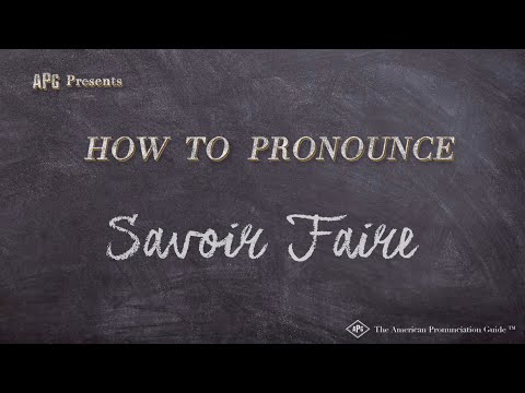 How to Pronounce Savoir Faire (Real Life Examples!)