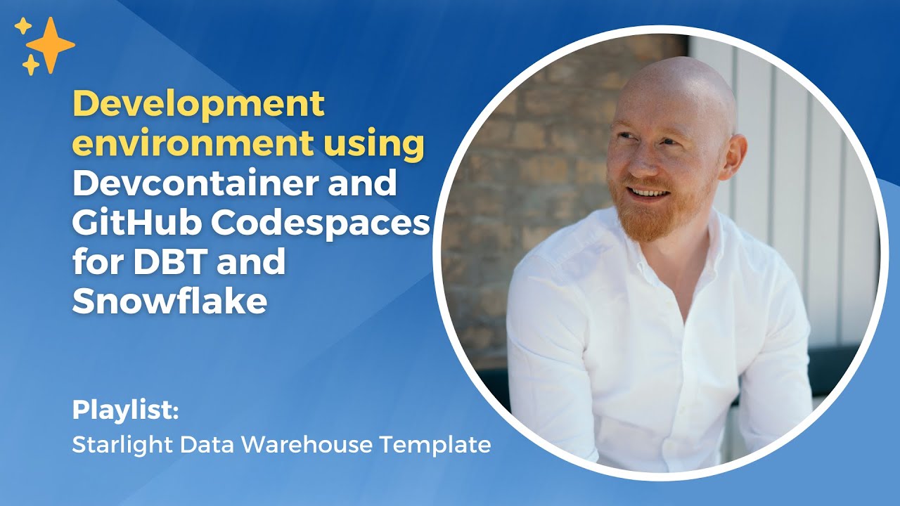 Devcontainer and GitHub Codespaces for DBT and Snowflake | Starlight Data Warehouse Template