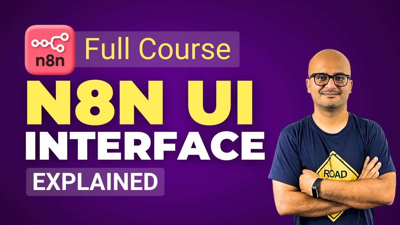 n8n Interface Walkthrough 2025 | Complete n8n UI Guide - Admin Panel, Settings | n8n Course Tutorial