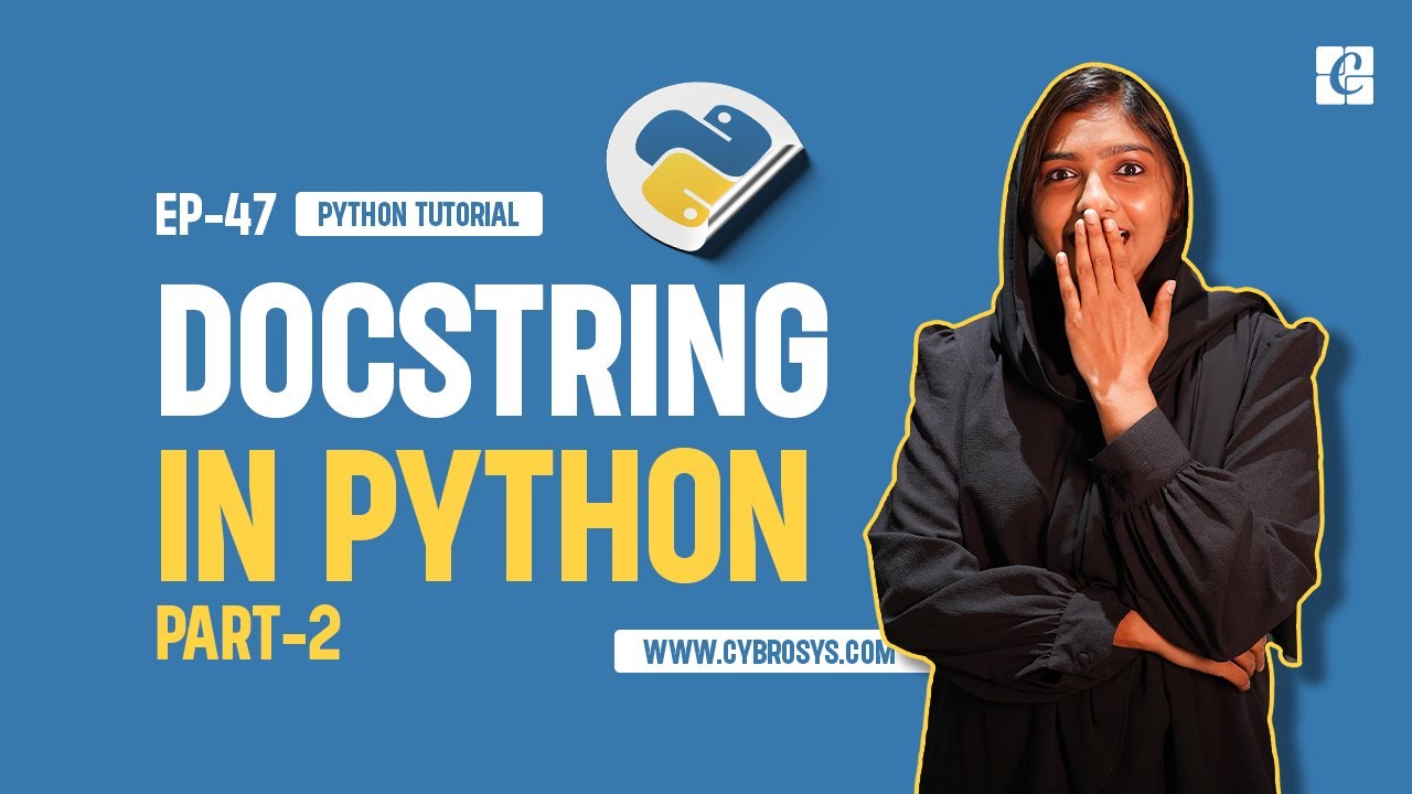 What is One Line & Multi Line Docstring in Python | EP-47 Docstring in Python Part 2 | Python Videos