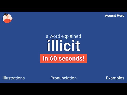ILLICIT - Meaning and Pronunciation
