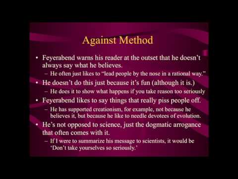 Post-Kuhnian Philosophy of Science: Paul Feyerabend (1 of 2)
