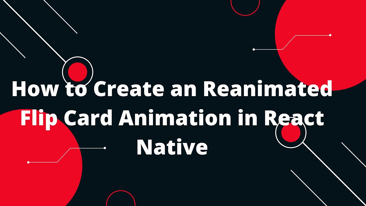 How to Create an Reanimated Flip Card Animation in React Native