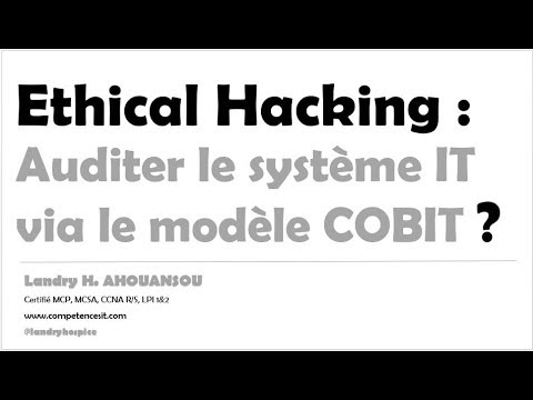 Ethical Hacking - Auditer le système IT grâce au référentiel COBIT