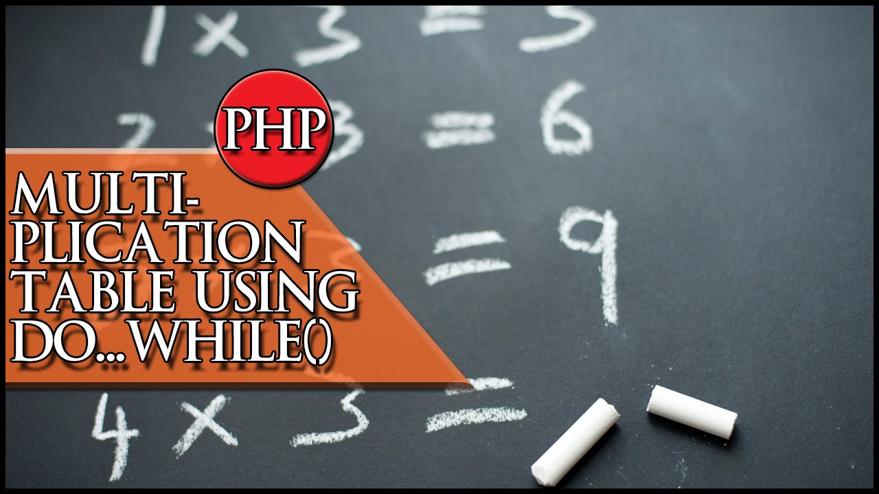 PHP Multiplication table using Do While loop