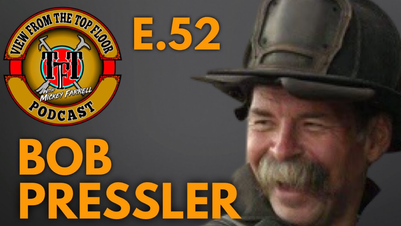 Topfloor Tactics Episode 52 - Bob Pressler