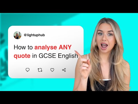How to analyse ANY quote in GCSE English
