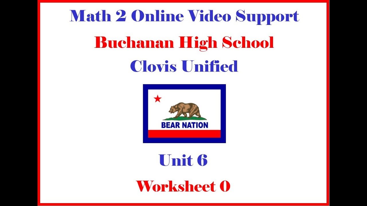Math 2 Unit 6 WS 0 Homework Help Morgan