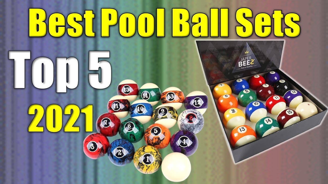 Pool Ball Sets : Top 5 Best Pool Ball Sets 2021