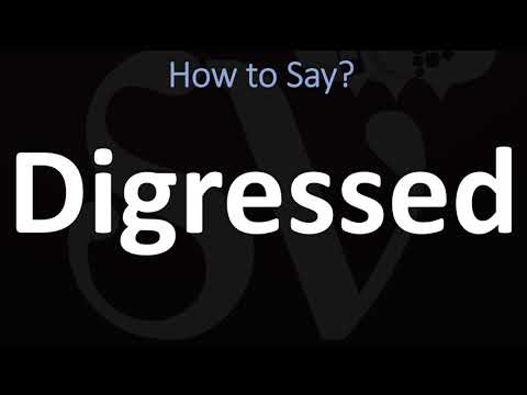 How to Pronounce Digressed? (CORRECTLY)