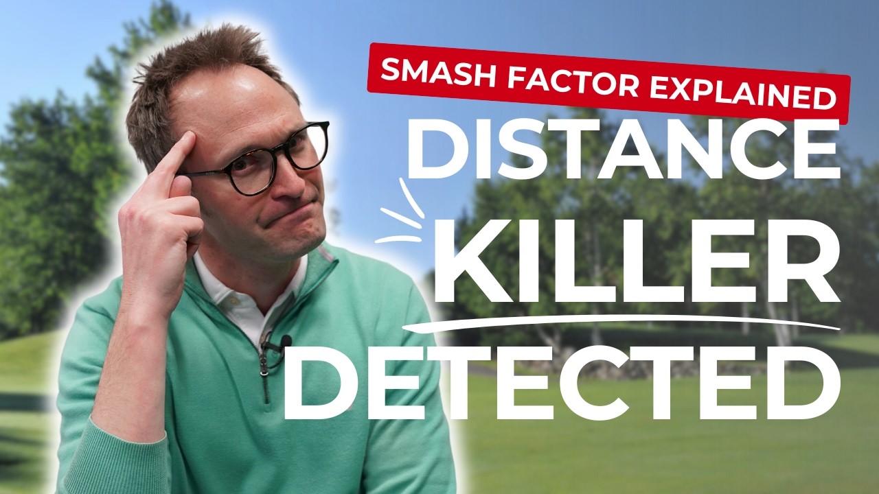 Smash Factor EXPLAINED: The Key to Distance and Efficiency?
