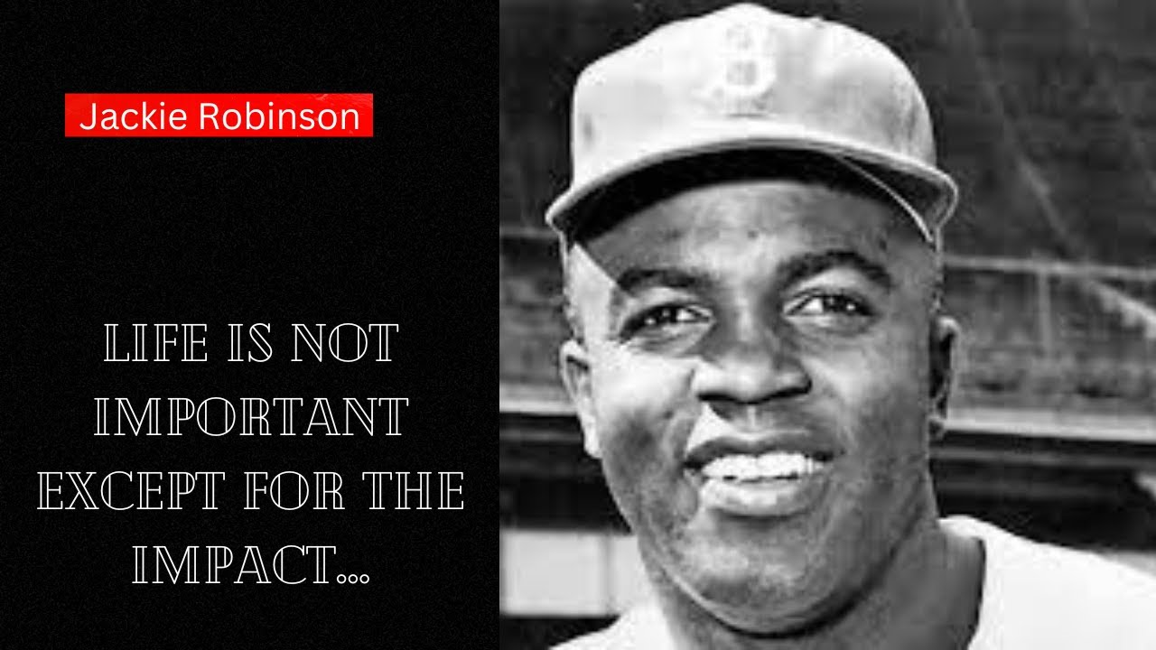 Jackie Robinson I Top 10 Motivational Quotes