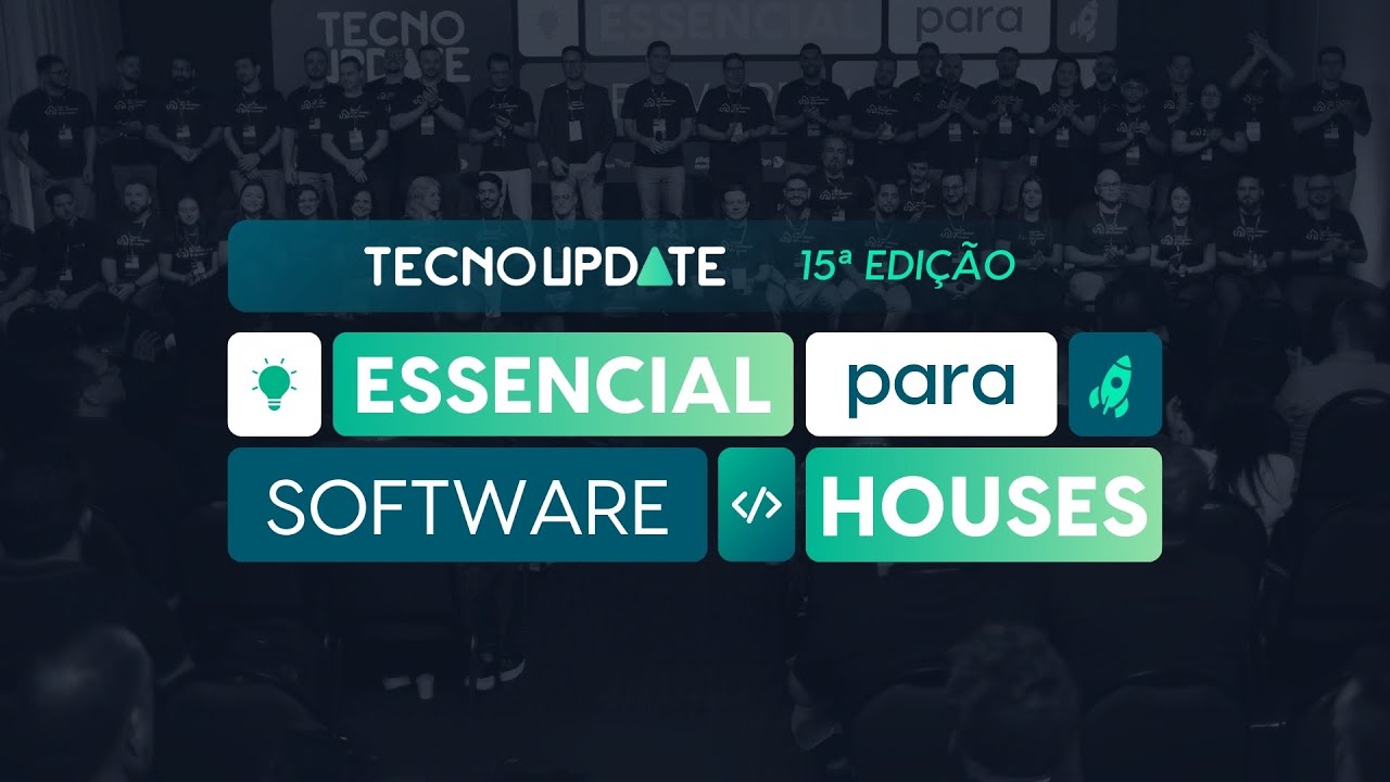 TecnoUpdate | Onde as Software Houses transformam conexões em crescimento