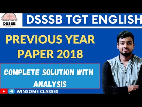 #DSSSB TGT ENGLISH | PYP - 2018 | COMPLETE SOLUTION | DSSSB TGT EXAM 2021