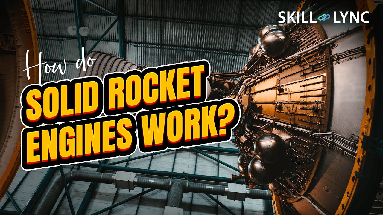 How do solid rocket engines work? | Skill-Lync