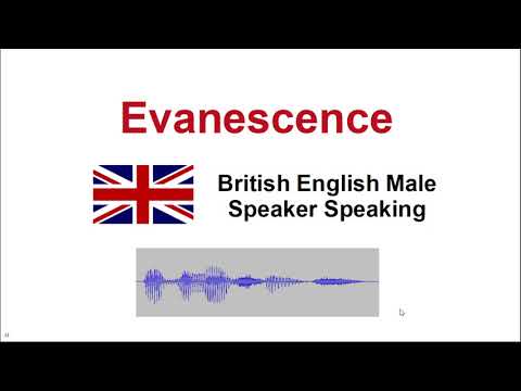 How to Pronounce Evanescence