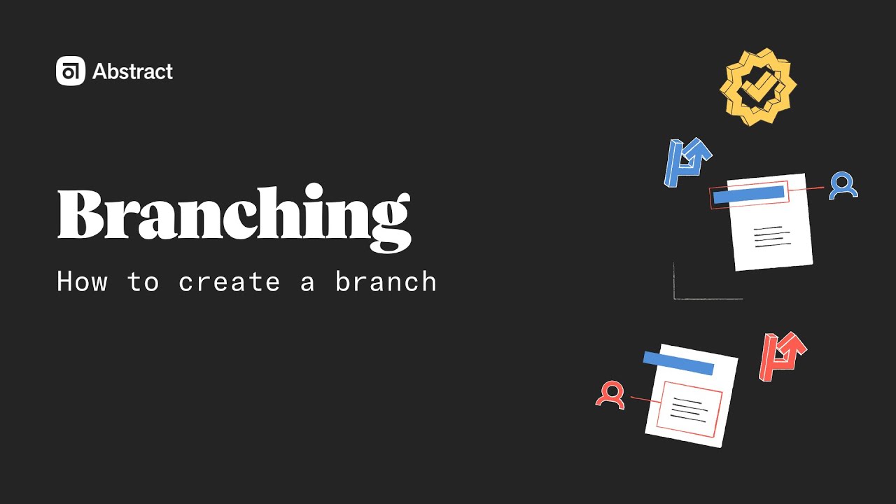 Branching: How to create a branch
