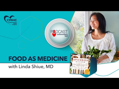CB Podcast | Food as Medicine with Dr Shiue