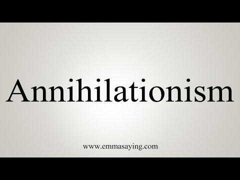 How To Say Annihilationism